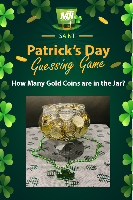 St. Patrick’s Day – Guess the Coins in the Jar – MTI America